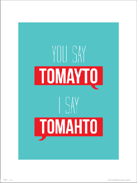 Typographic Tomayto Tomahto - plakat premium - Galeria Plakatu